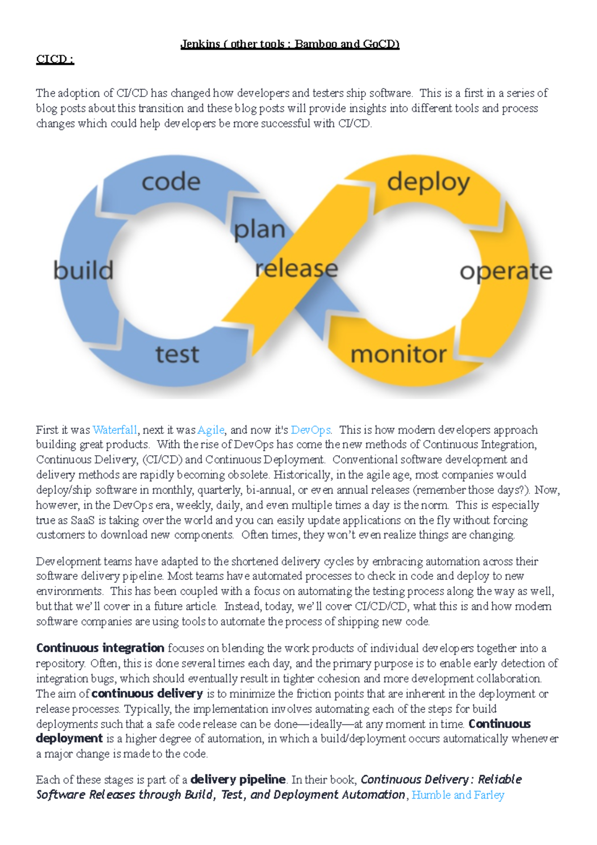 Tool 3 Jenkins CI Tool - Jenkins ( other tools : Bamboo and GoCD) CICD ...