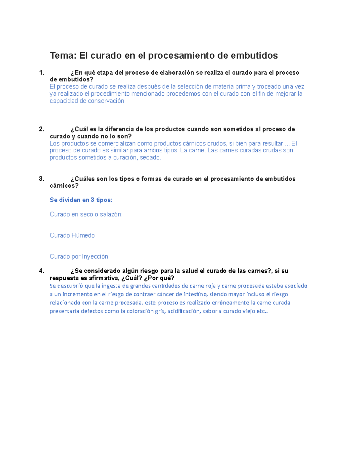 El curado en el procesamiento de embutidos - .. El proceso de curado es ...