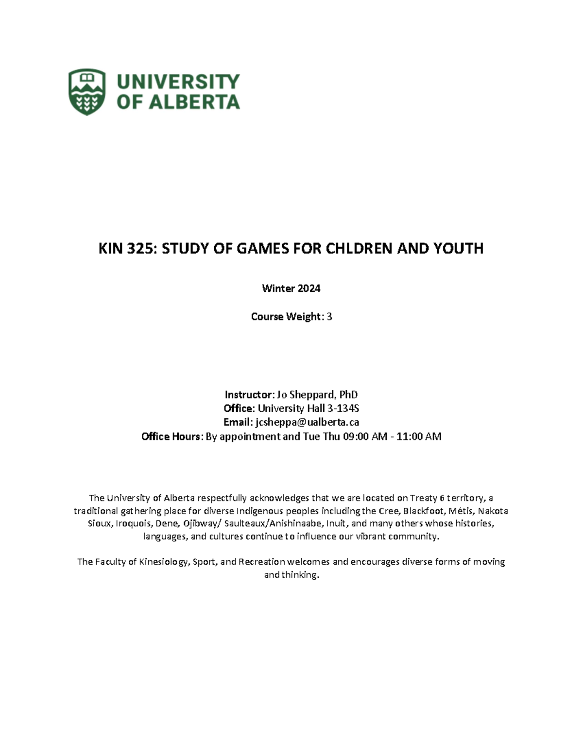 KIN 325 Winter 2024 Syllabus - KIN 325: STUDY OF GAMES FOR CHLDREN AND ...