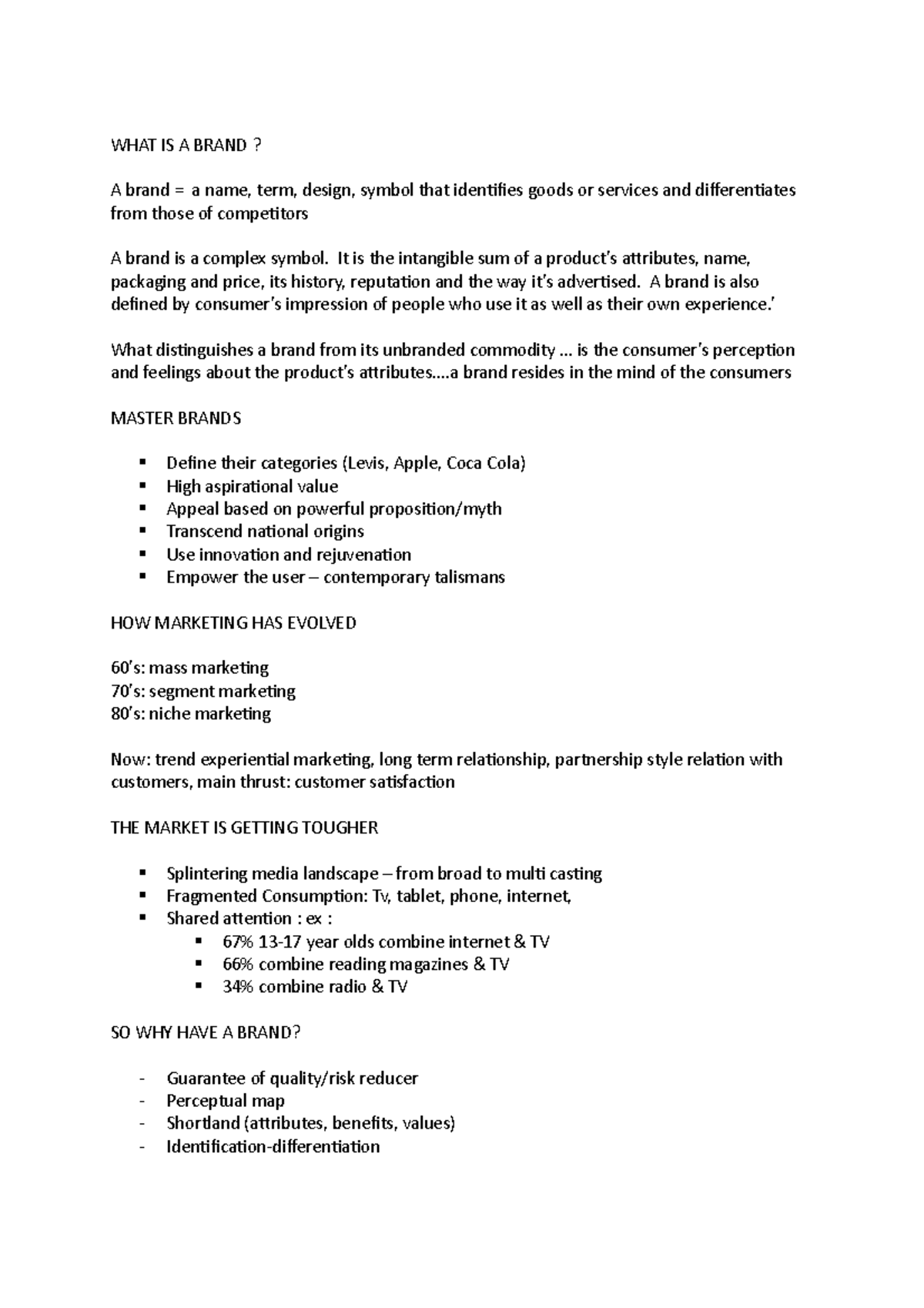 Marketing - Notes de cours TOUS - WHAT IS A BRAND? A brand = a name ...