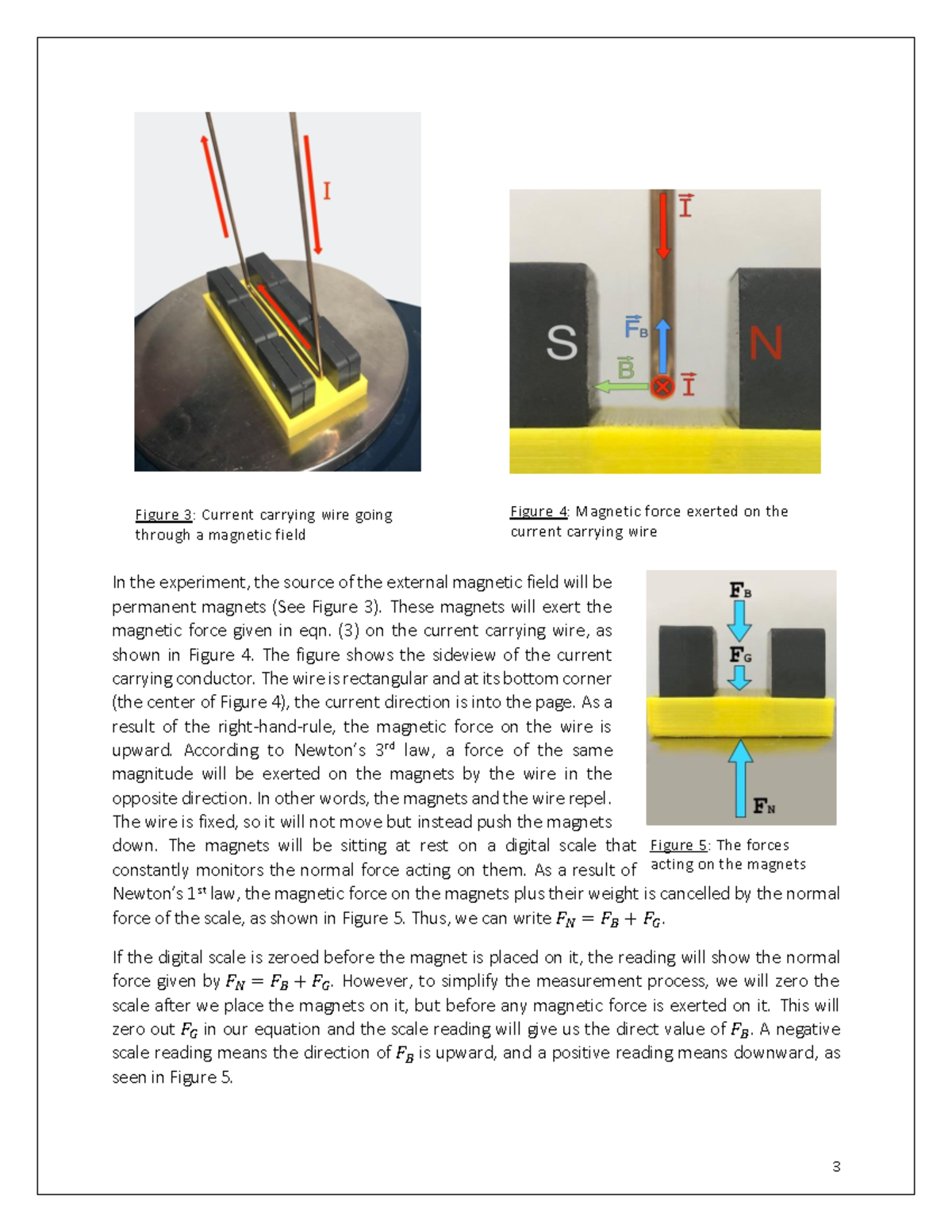 La Magnetic Fields and Magnetic Force 3 - 3 In the experiment, the ...