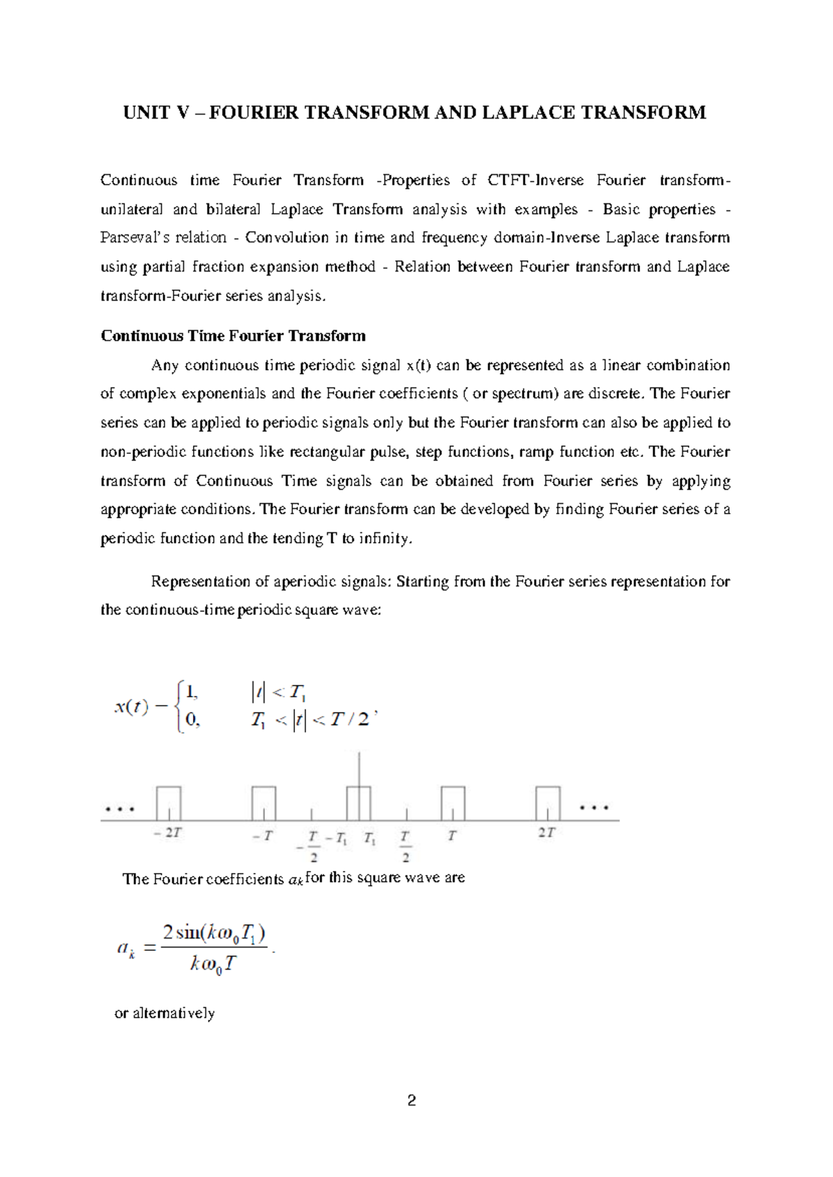 Fourier Transform AND Laplace Transform - UNIT V – FOURIER TRANSFORM AND LAPLACE TRANSFORM - Studocu