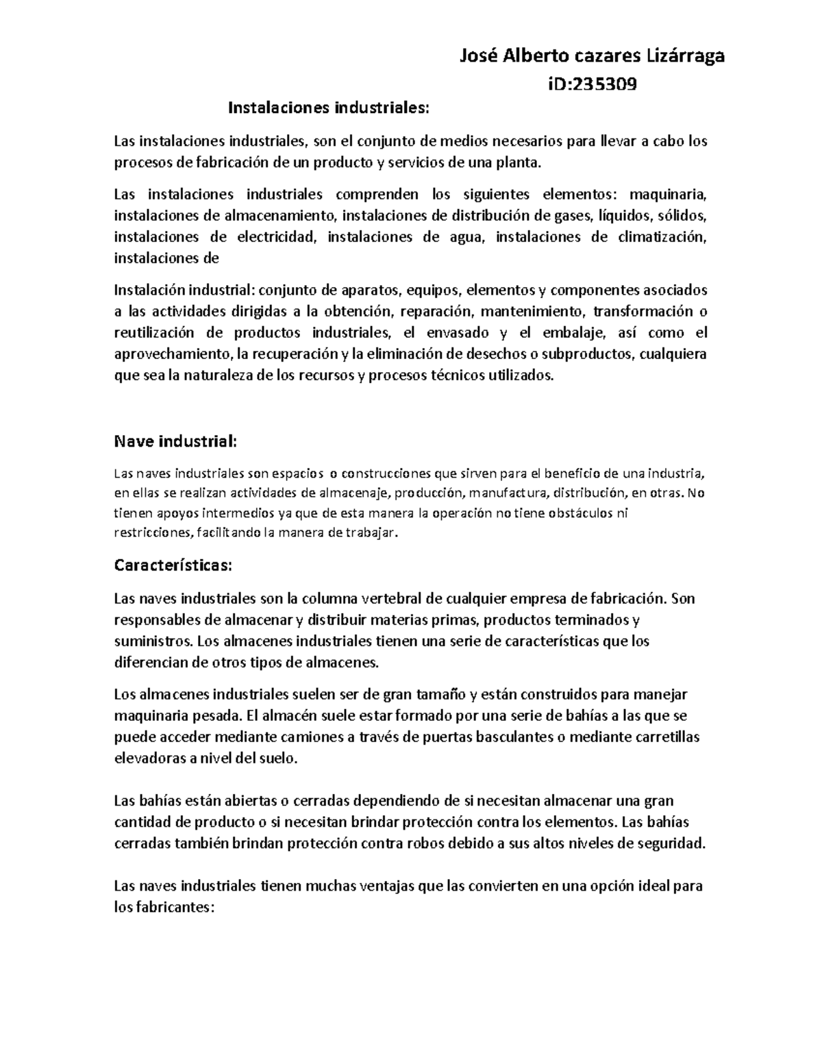 Instalaciones industriales - Las instalaciones industriales comprenden ...