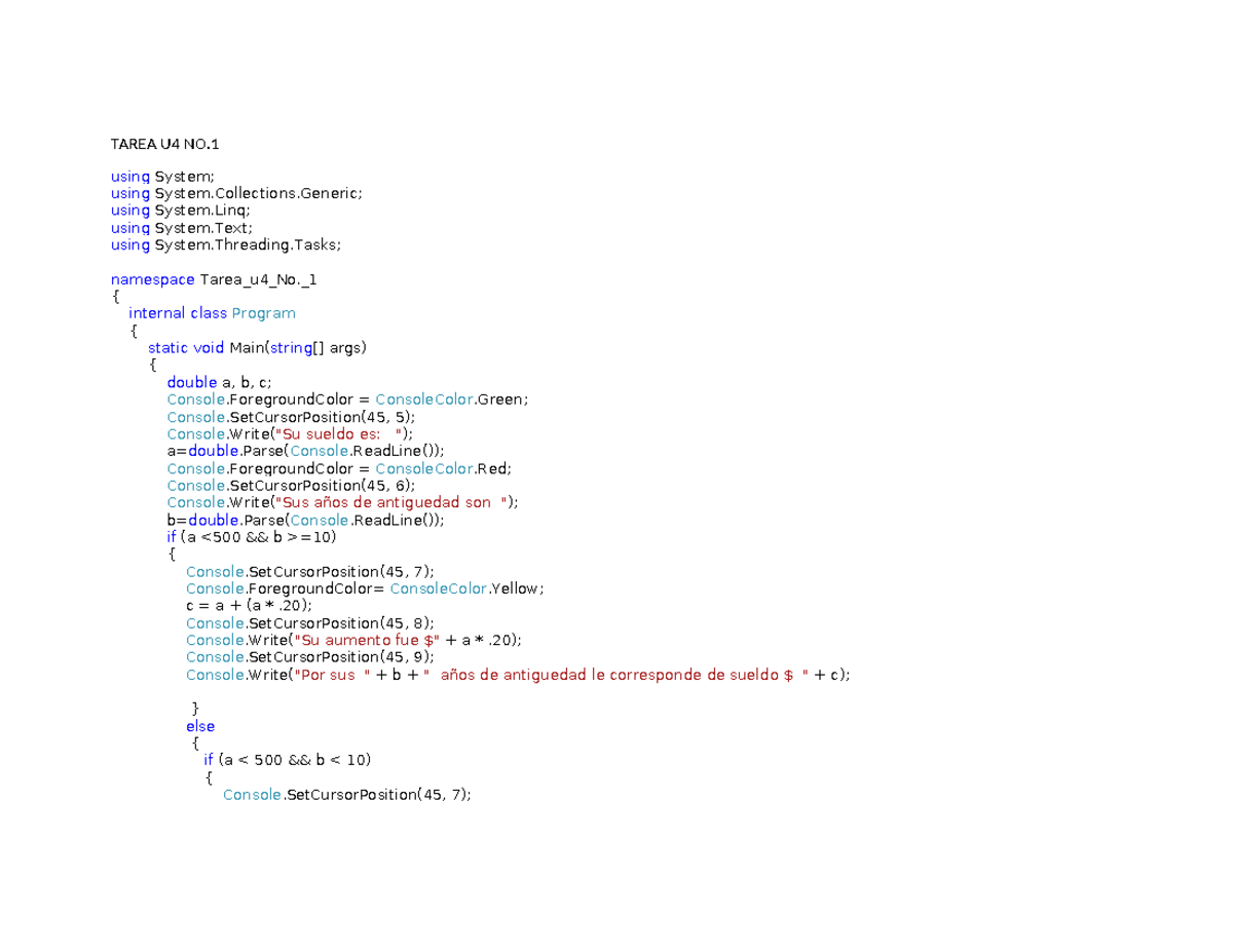 Tarea U4 - progra - TAREA U4 NO. using System; using System.Collections; using System; using ...