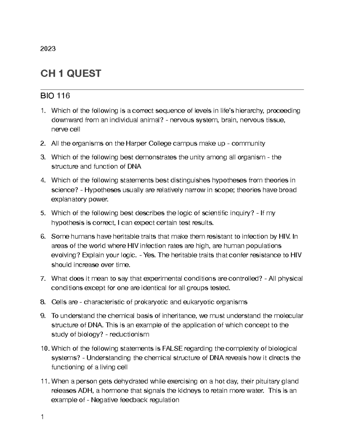 CH 1 Quest Notes - 2023 CH 1 QUEST BIO 116 Which of the following is a ...