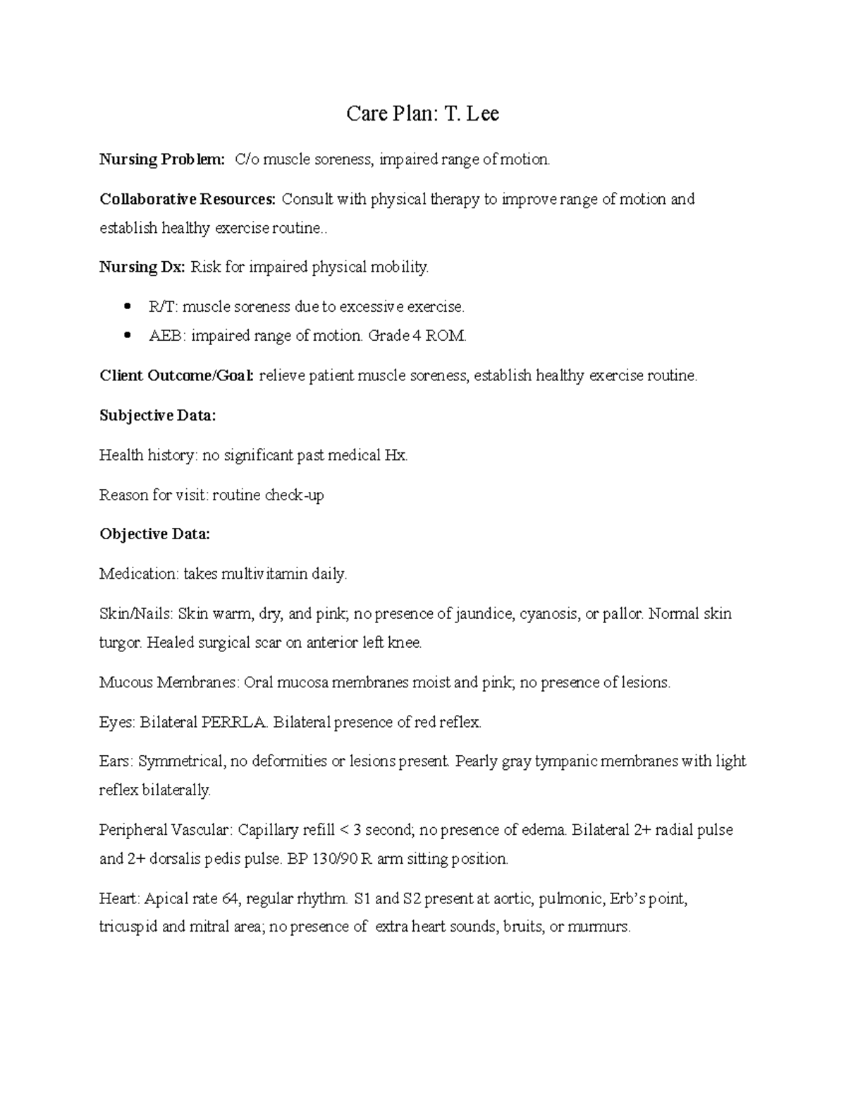 Care Plan- T. Lee - Care plan for simulation assignment. - Care Plan: T ...