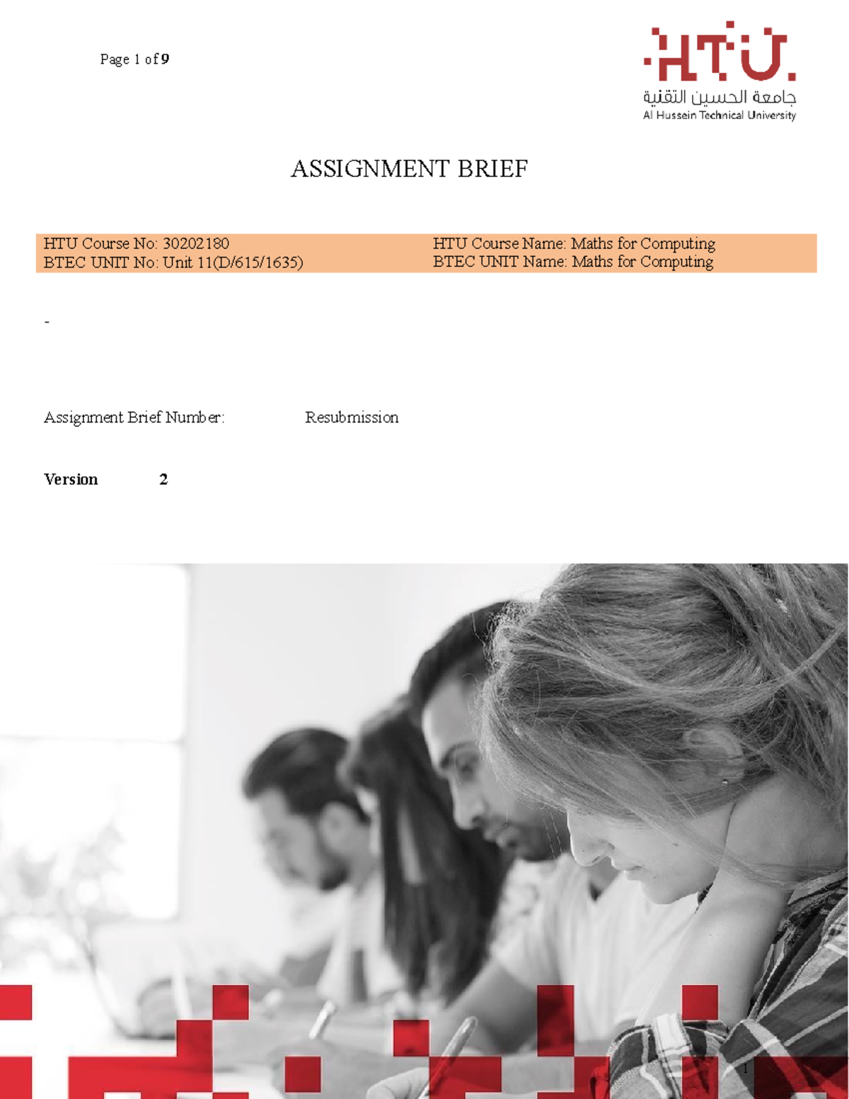 Maths for Computing Assignment Resubmission - ASSIGNMENT BRIEF HTU Course No: 30202180 BTEC UNIT ...