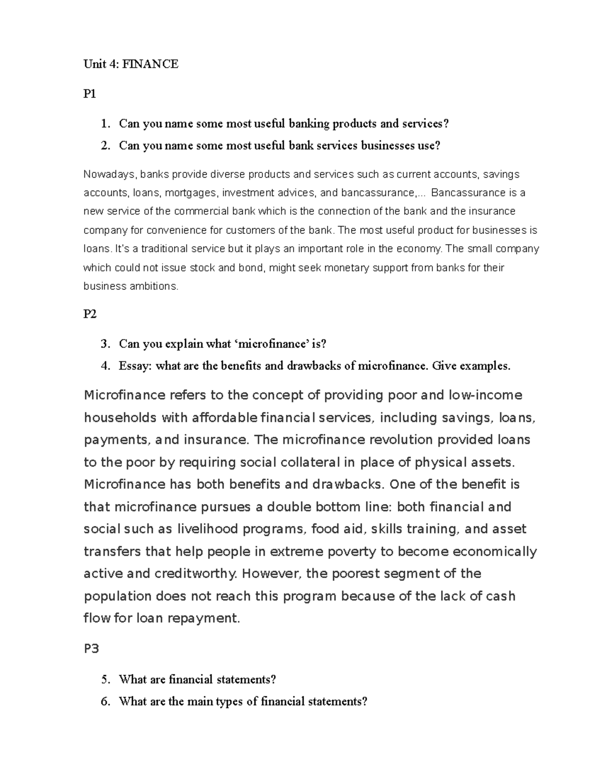 Finance short answer - Unit 4: FINANCE P 1. Can you name some most ...