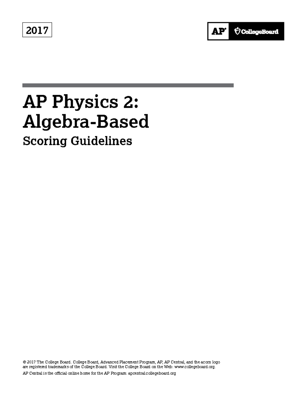 Ap17 sg physics 2 - AP Physics 2: Algebra-Based Scoring Guidelines ...