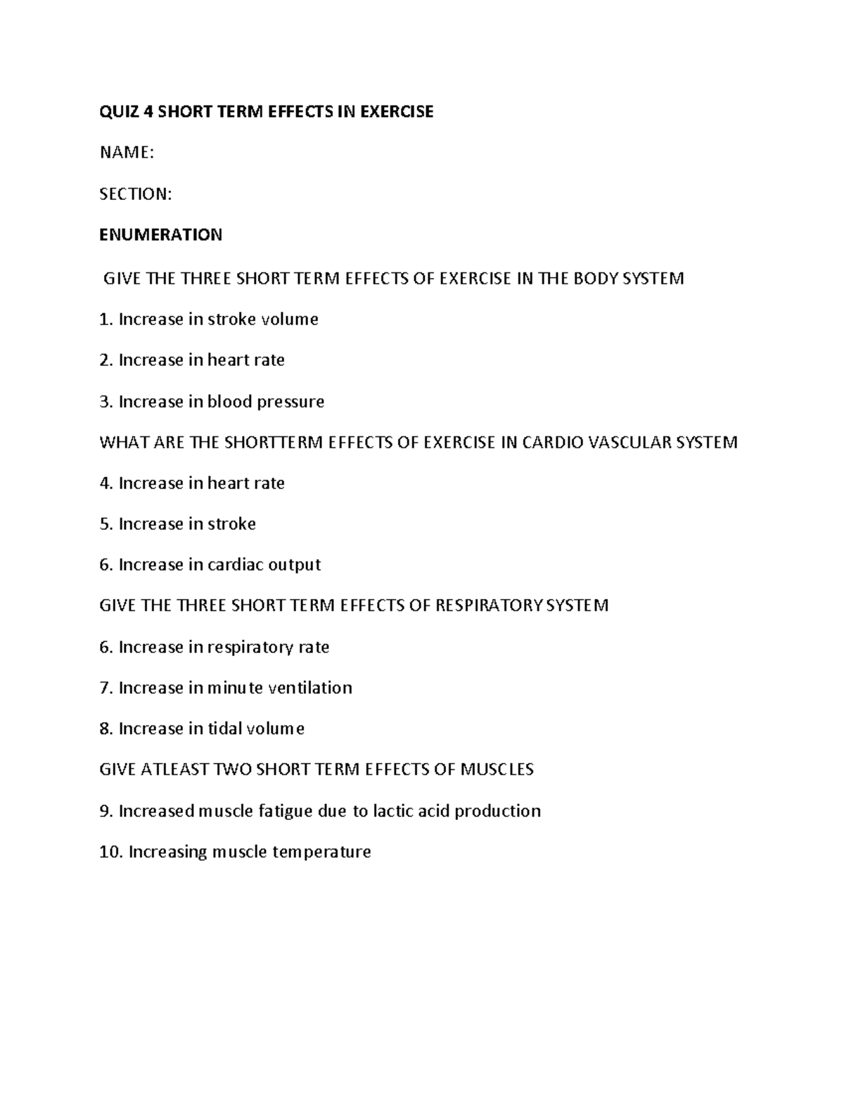 Physiology of Exercise 1 - QUIZ 4 SHORT TERM EFFECTS IN EXERCISE NAME ...