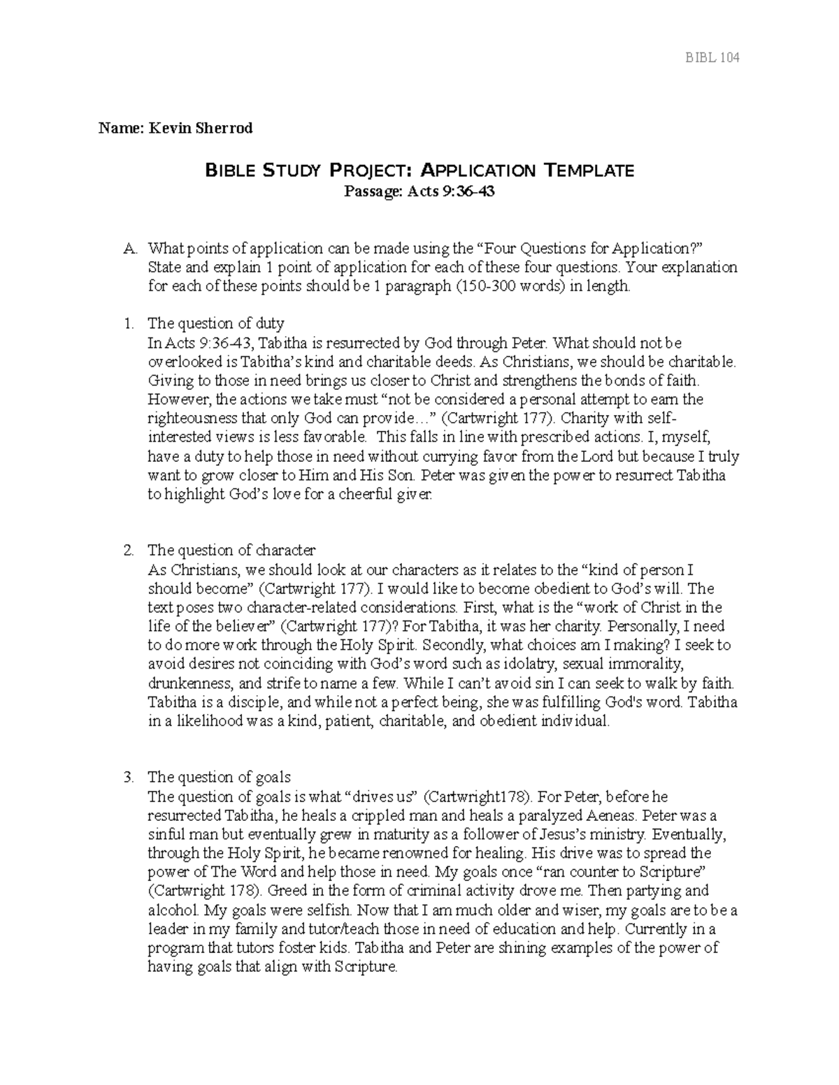 Bible Study Project Application Template - BIBL 104 Name: Kevin Sherrod ...