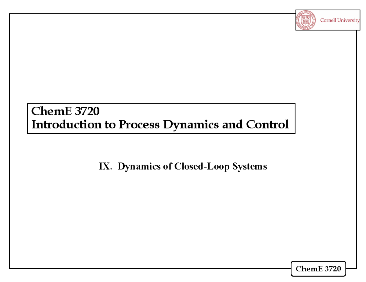 Chem E 3720 2023 Topic 9a - ChemE 3720 Introduction to Process Dynamics ...