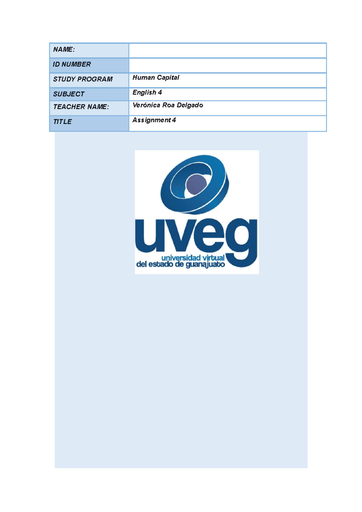 Asignación 4 - assignature - NAME: ID NUMBER STUDY PROGRAM Human ...