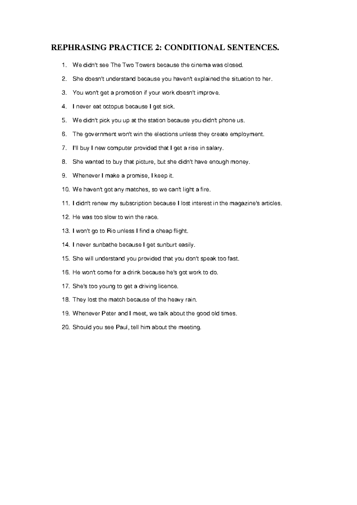 Rephrasing conditional sentences 1 (1) - REPHRASING PRACTICE 2 ...