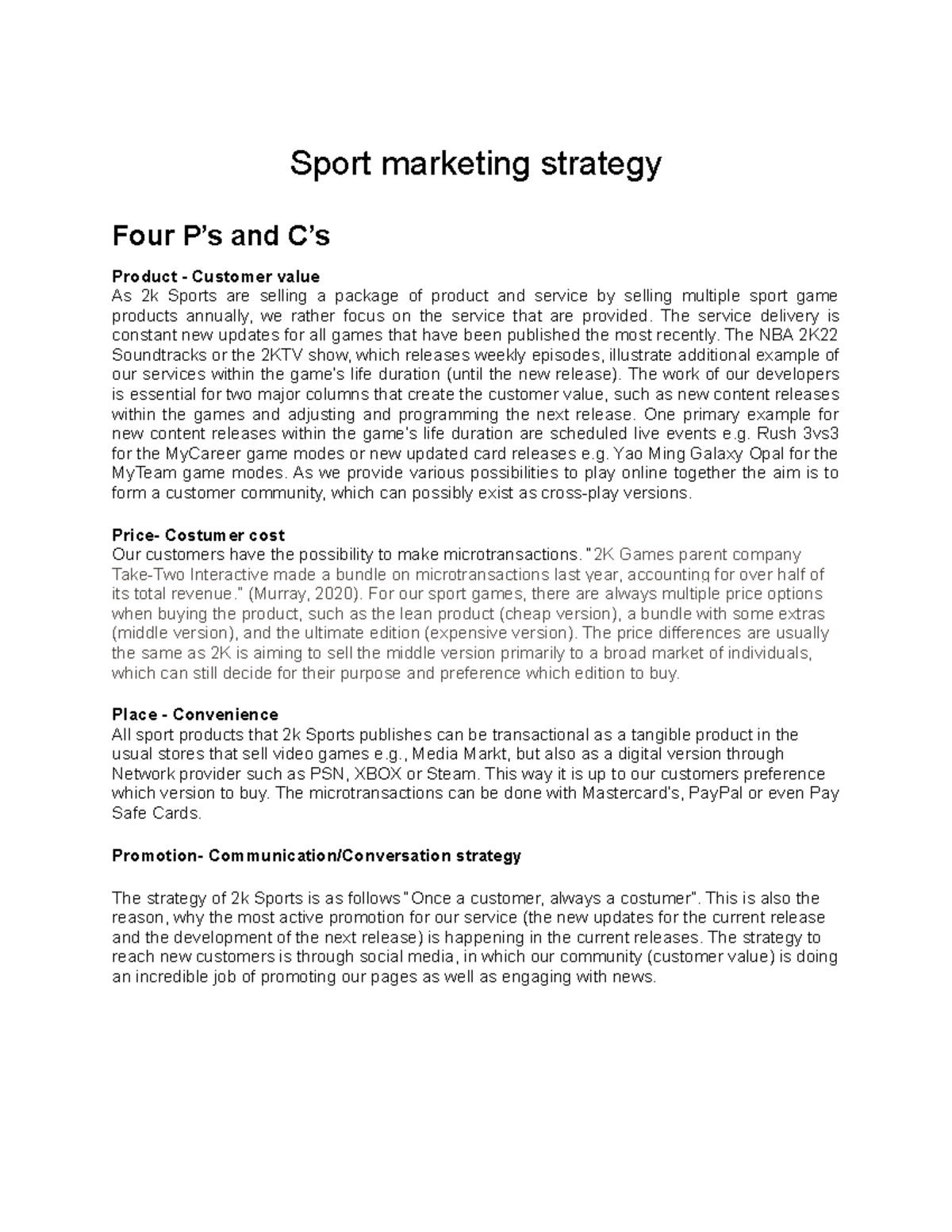 2K Sport Marketing Strategy (ST(D)P) - Sport marketing strategy Four P ...
