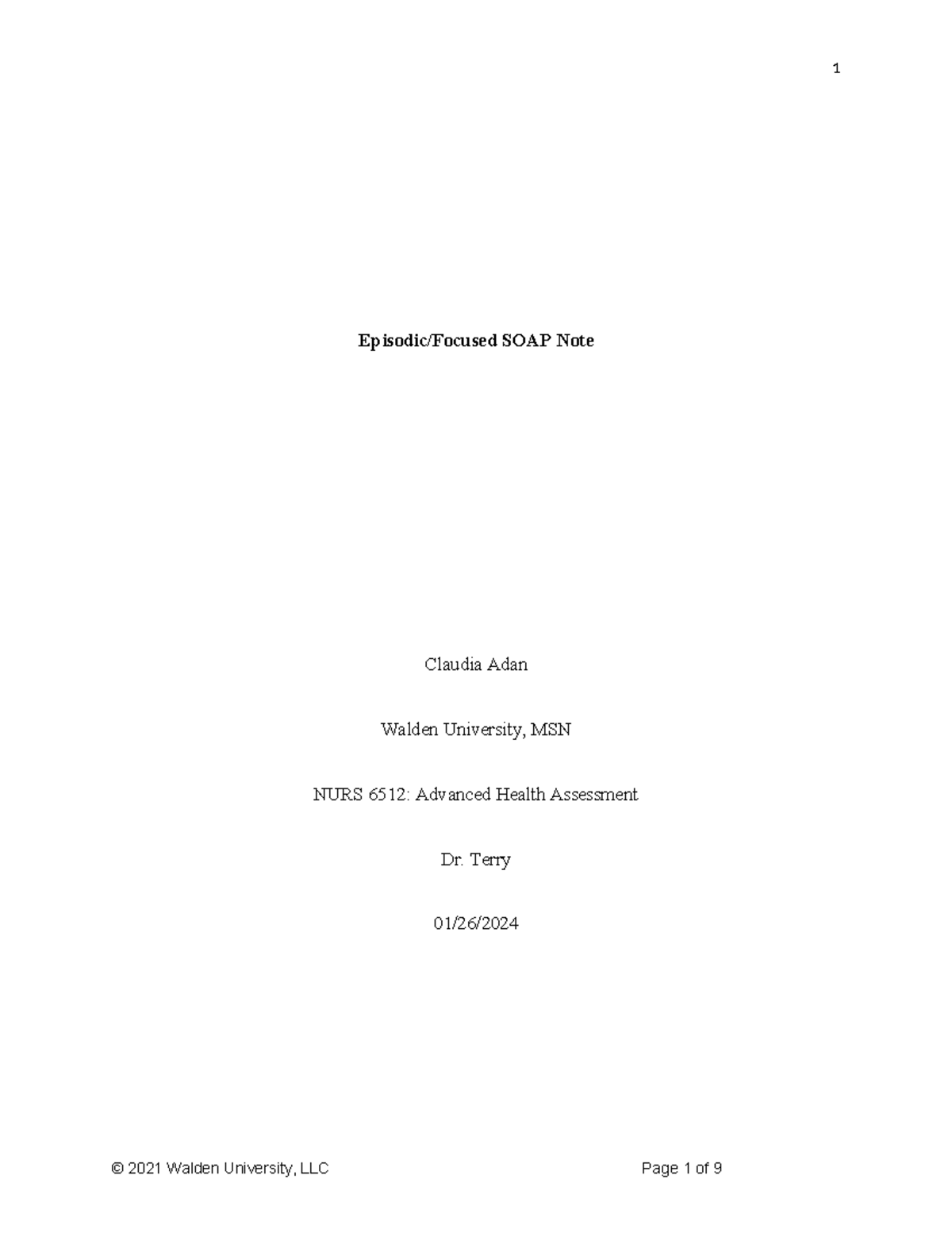 Focused Note Template - Episodic/Focused SOAP Note Claudia Adan Walden ...