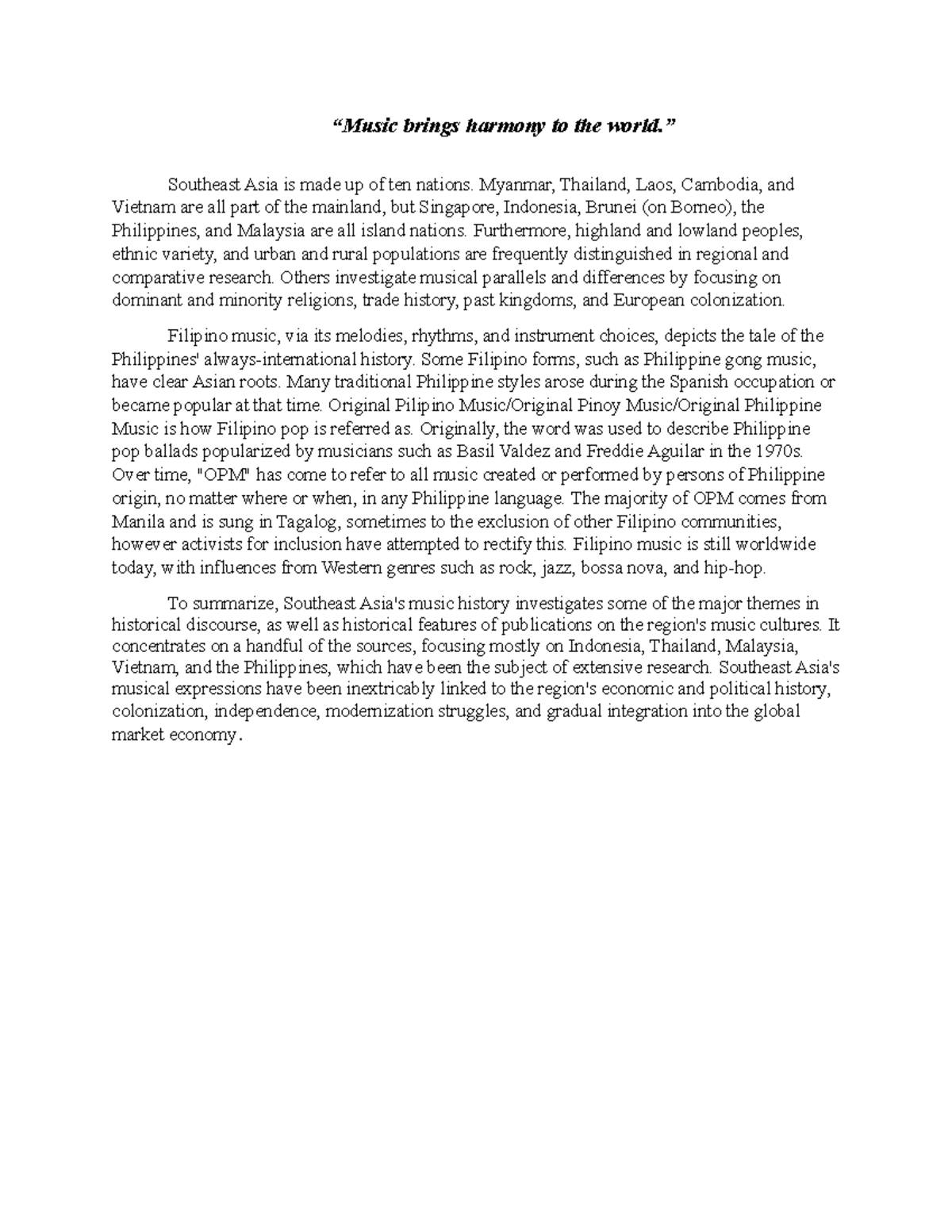 Project 2- Music in Asean - “Music brings harmony to the world ...