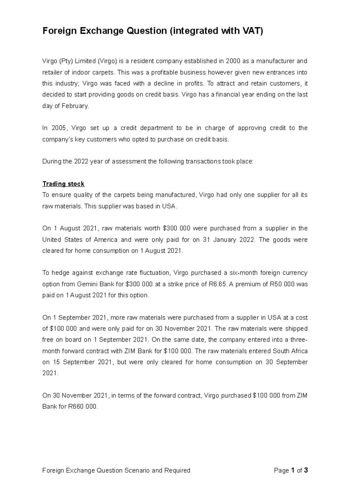 Foreign Exchange Question - This was a profitable business however ...