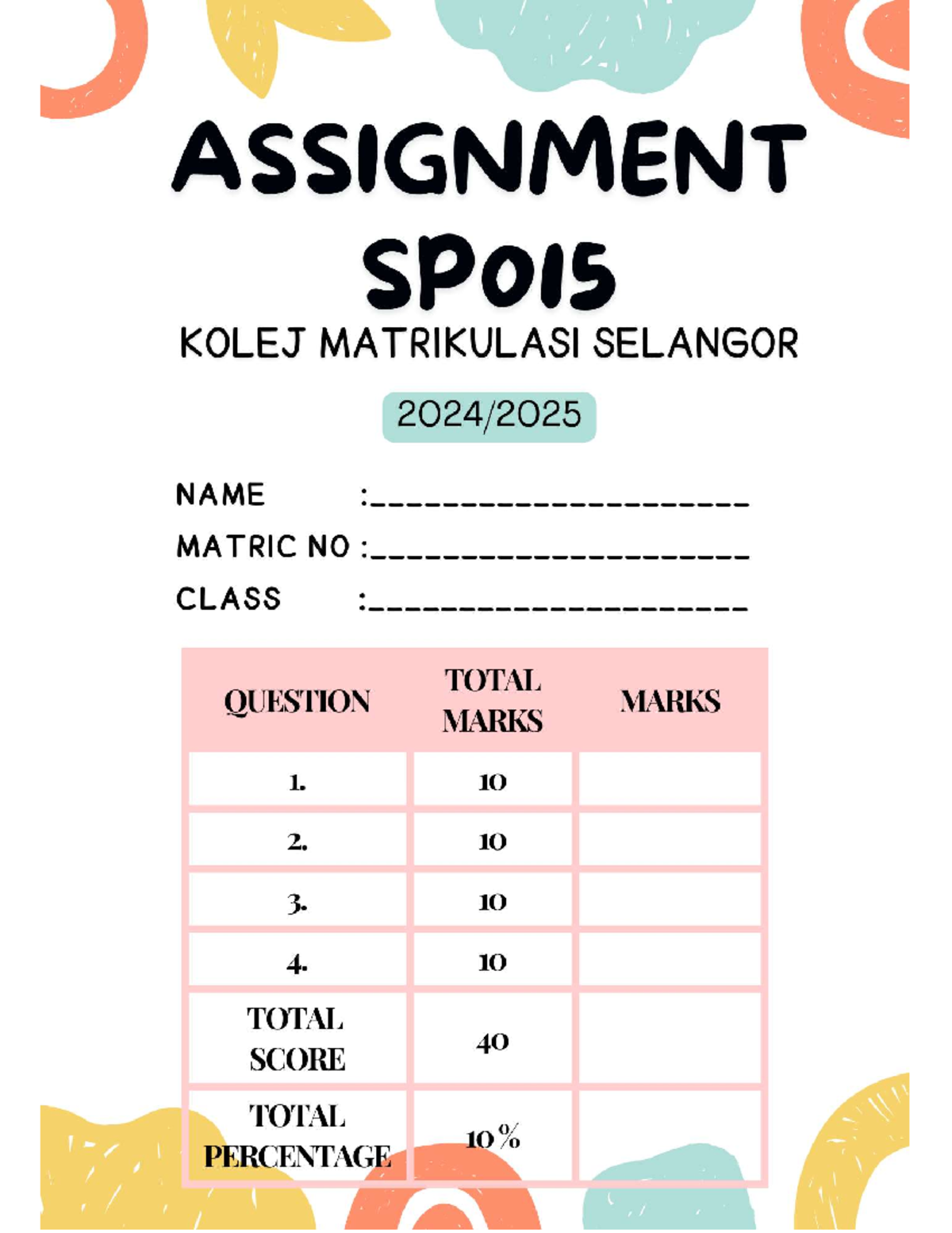 Assignment Physics KMS SP015 - PB/PTP STUDENT’S DECLARATION MINISTRY OF EDUCATION MALAYSIA - Studocu