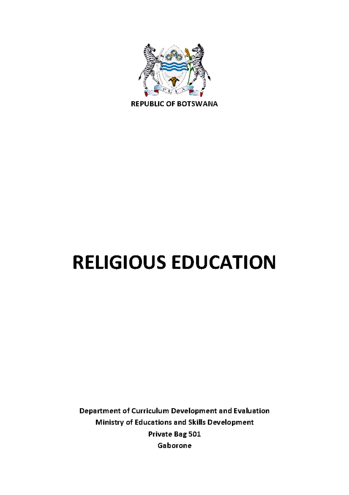 Bgcse Religious Education - REPUBLIC OF BOTSWANA RELIGIOUS EDUCATION ...