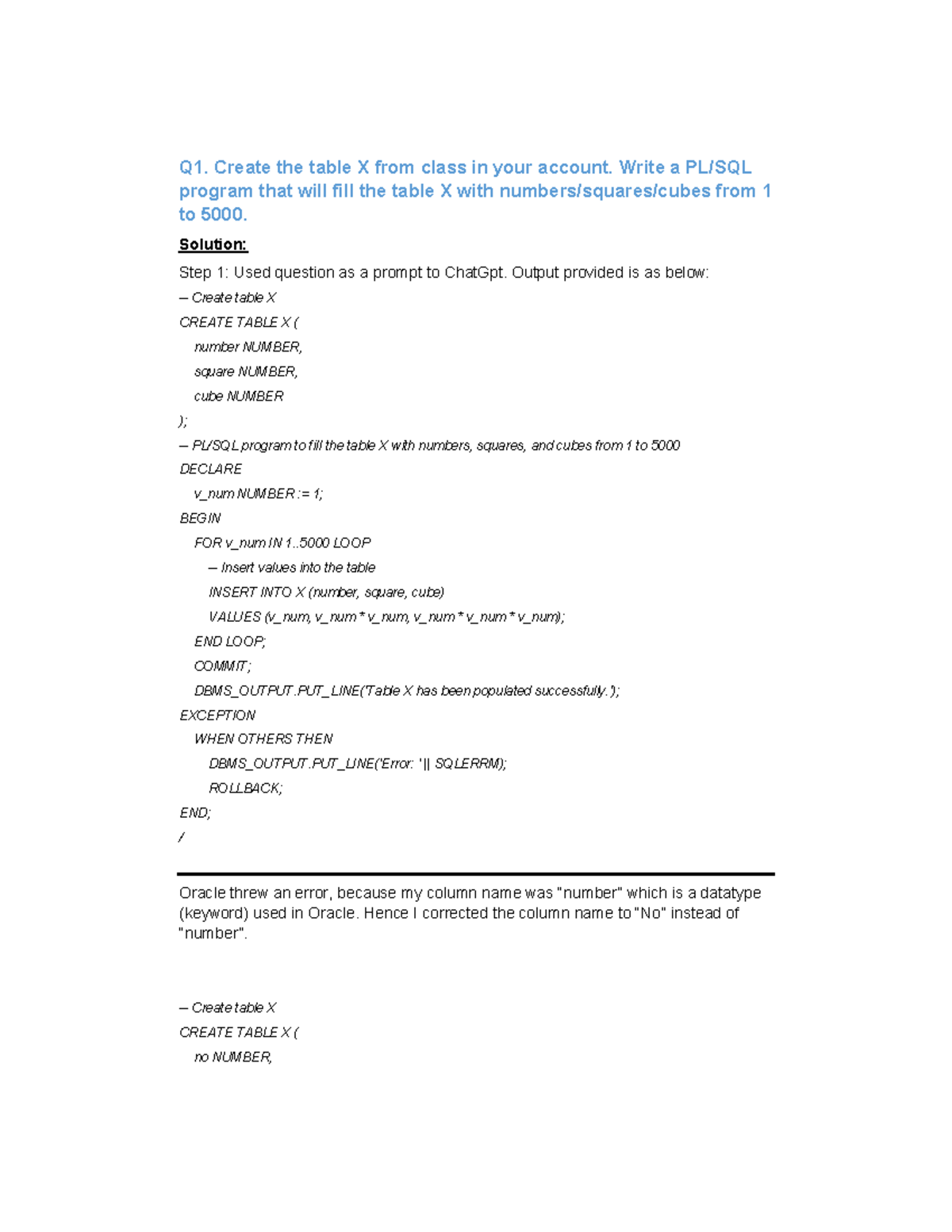 CS632002 - Q1. Create the table X from class in your account. Write a PL/SQL program that will ...