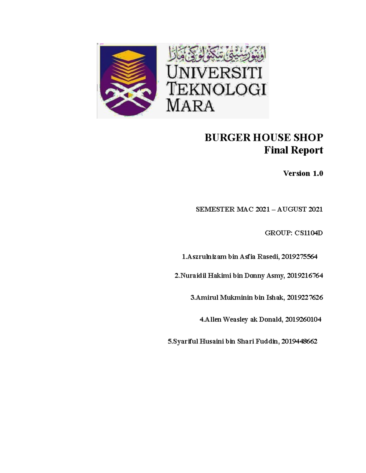 5 - ISP250 Final Report - BURGER HOUSE SHOP Final Report Version 1 ...
