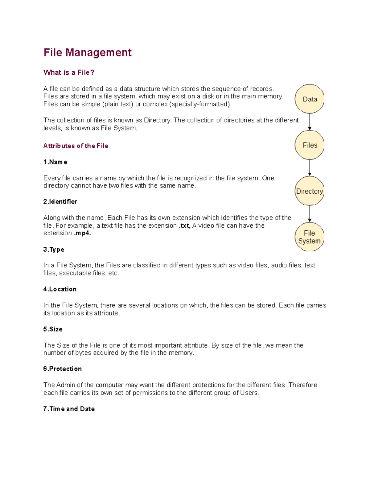 File Management - Very convenient. - File Management What is a File? A ...