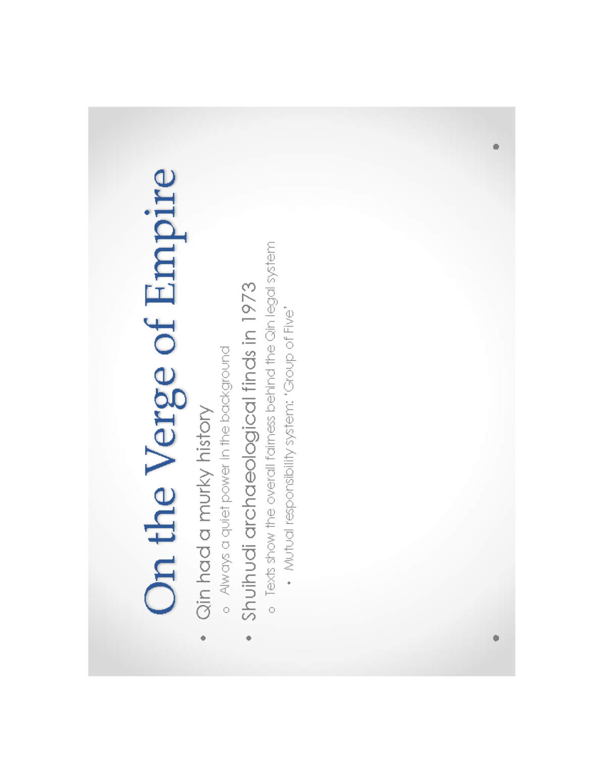 Qin 1 - practicer notes - On the Verge of Empire • Qin had a murky ...