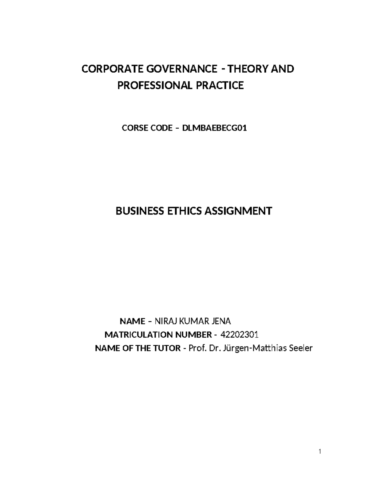 Business Ethics Corporate Governance - CORPORATE GOVERNANCE - THEORY ...