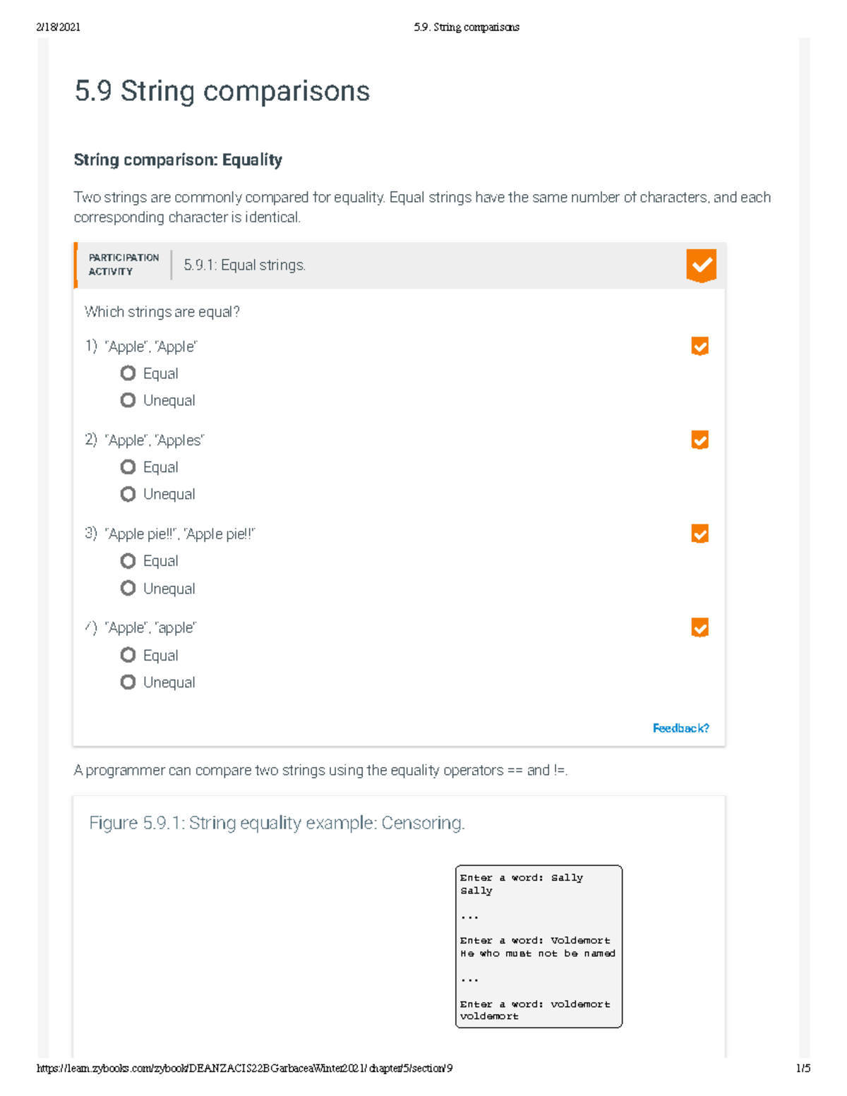 5.9. String comparisons - 5 String comparisons String comparison: Equality Two strings are ...