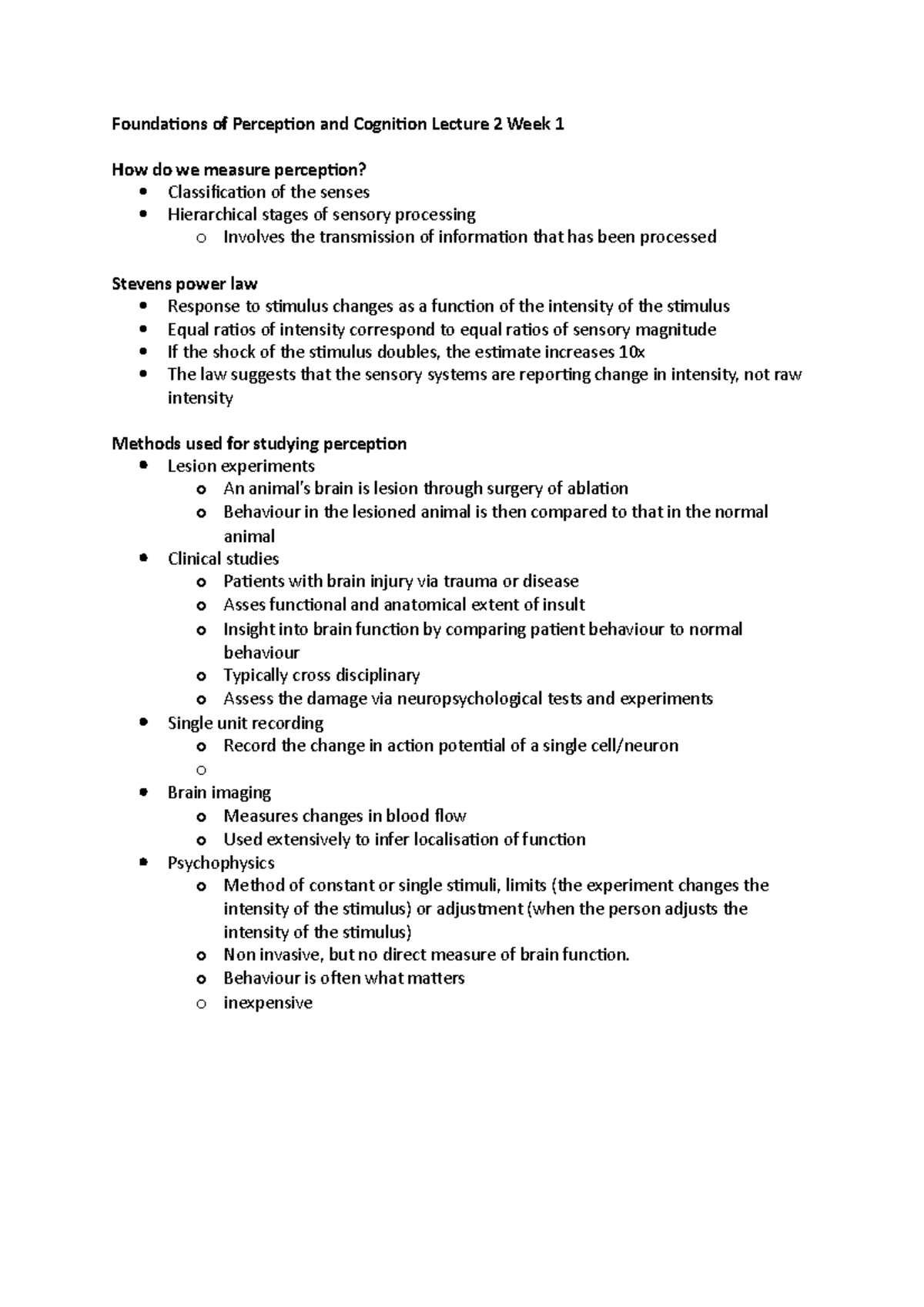 Foundations of Perception and Cognition Lecture 2 Week 1 - o Behaviour is often what matters o ...