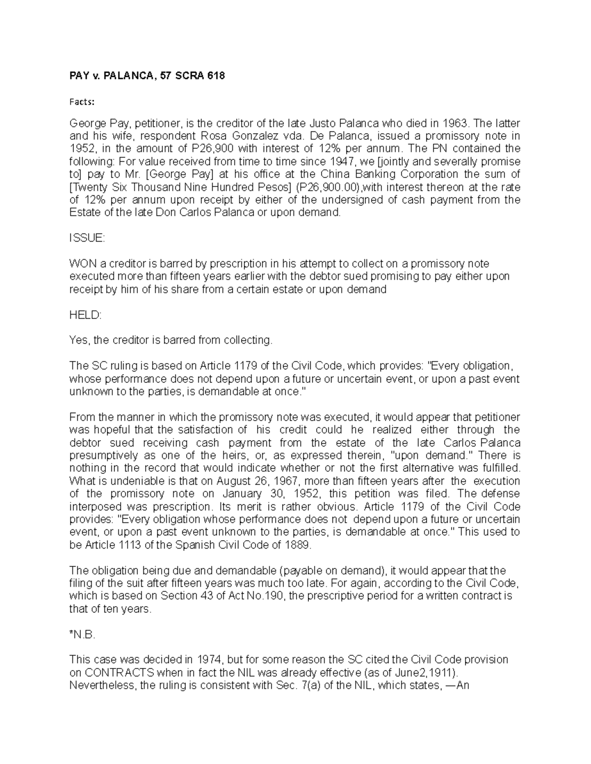 15. Pay v. Palanca - case - PAY v. PALANCA, 57 SCRA 618 Facts: George Pay, petitioner, is the ...
