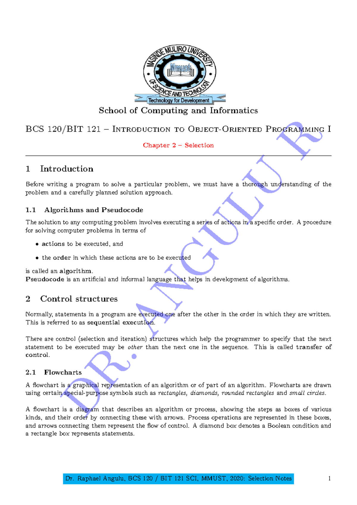 Chapter 2 Selection - School of Computing and Informatics BCS 120/BIT 121 – Introduction to ...