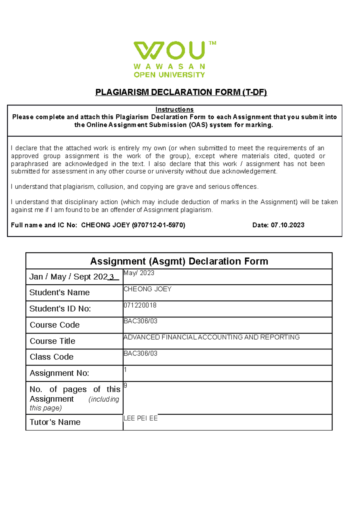 AFA1-3C 07122001 8 Assignment 1 - PLAGIARISM DECLARATION FORM (T-DF) Instructions Please ...