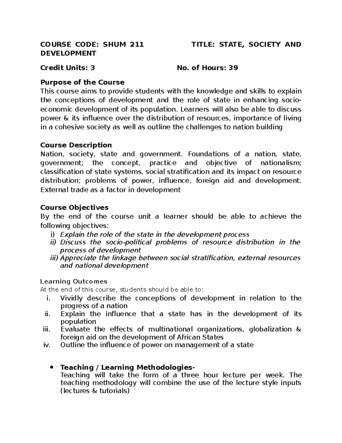 SHUM 211 Outline - FULL - COURSE CODE: SHUM 211 TITLE: STATE, SOCIETY ...