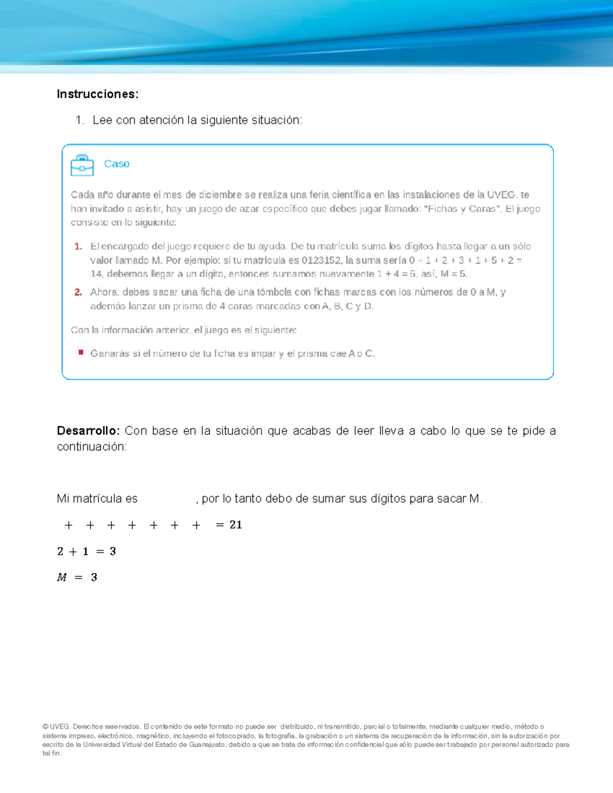 Aplica tus conocimientos de Probabilidad - Instrucciones: 1. Lee con ...