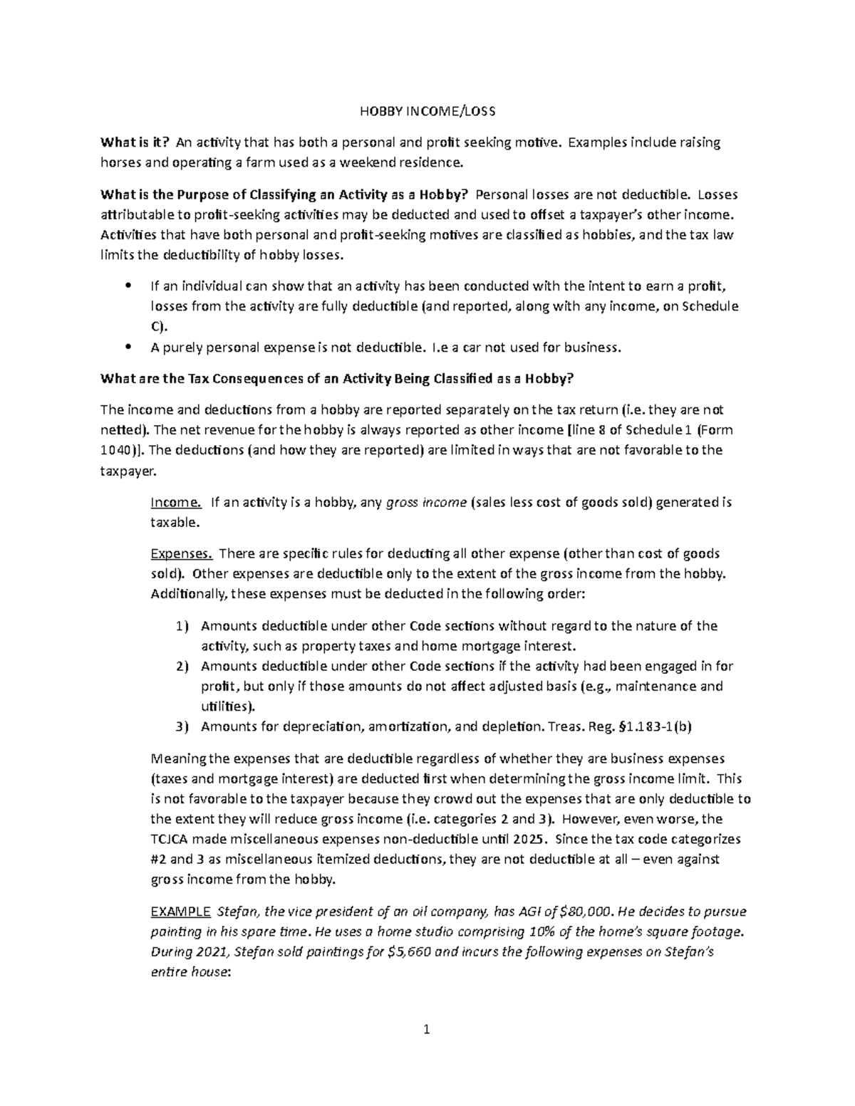 Hobby Handout - HOBBY INCOME/LOSS What is it? An activity that has both ...