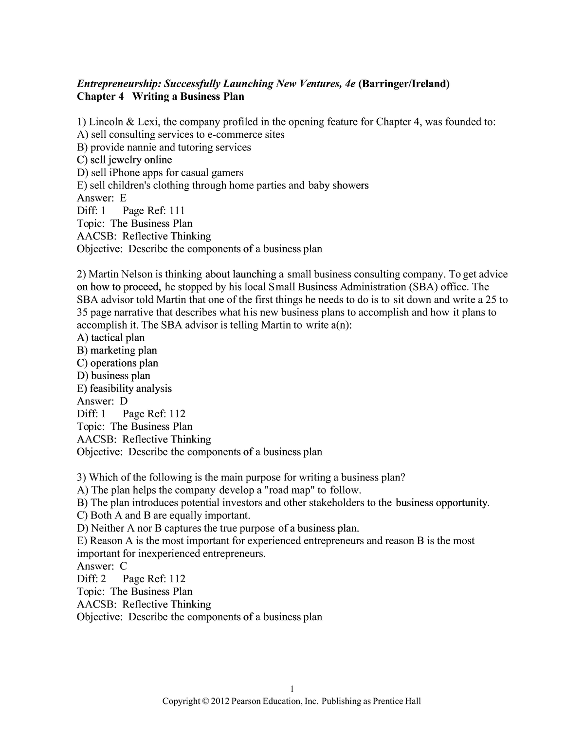 This is entreprenurial quiz - Entrepreneurship: Successfully Launching ...