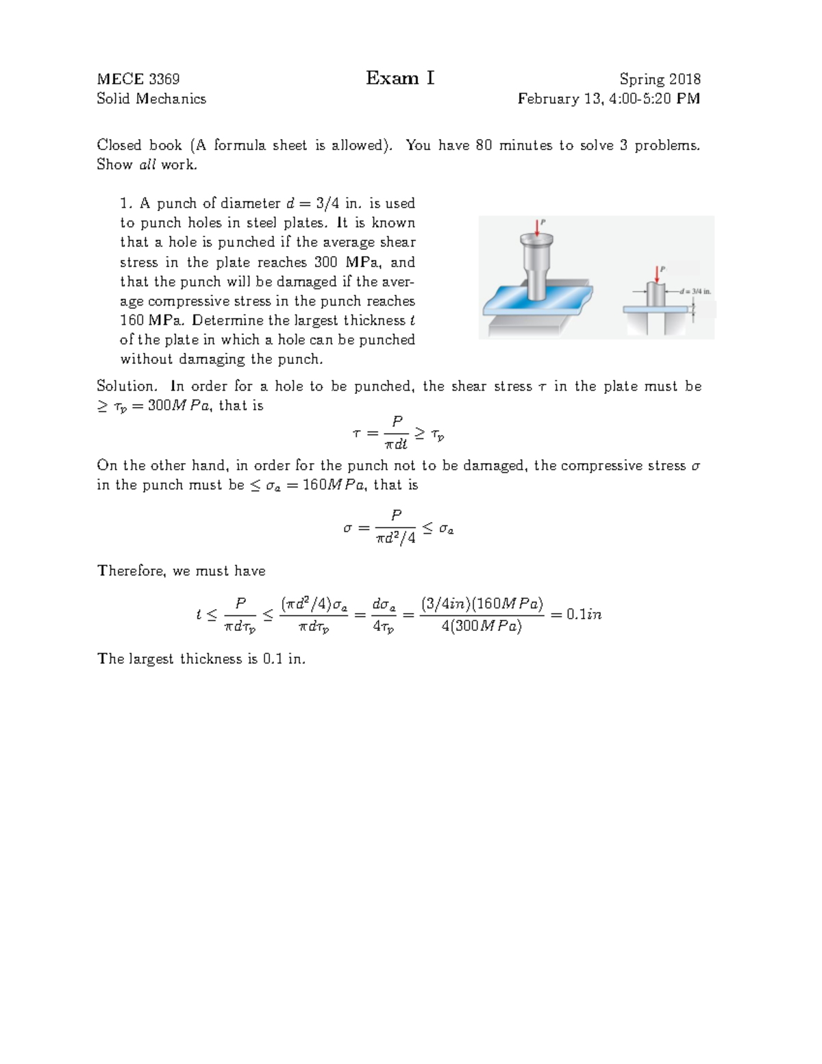 Solutions Exam 1 - Exam 1 Solution - MECE 3369 Exam I Spring 2018 Solid Mechanics February 13 ...