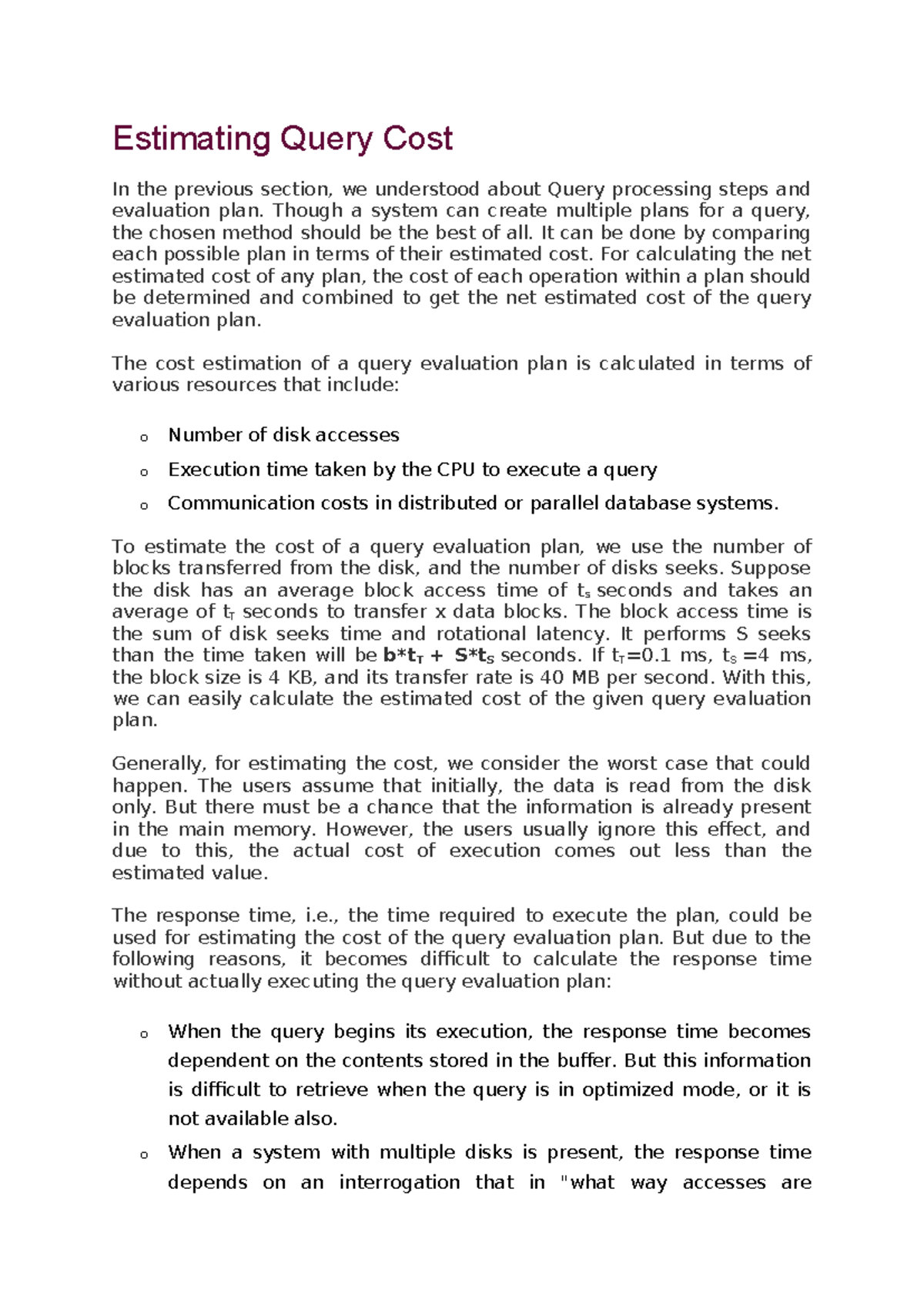 ADSM 2 - Estimating Query Cost In the previous section, we understood ...