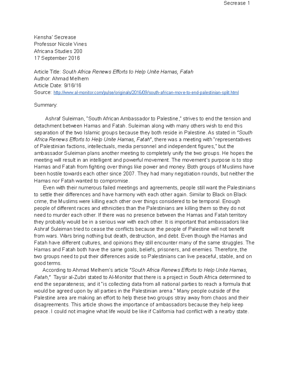 CE #1 - Professor Nicole Vines Africana Studies 200 - Secrease 1 Kensha’ Secrease Professor ...