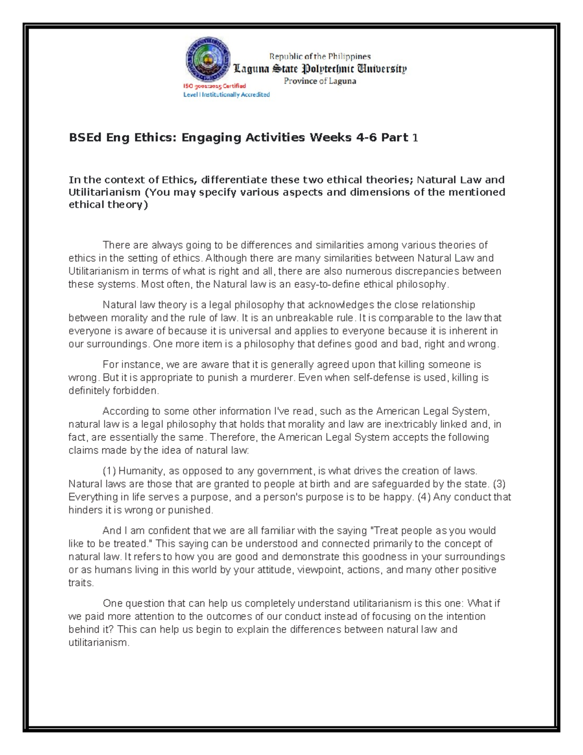 BSEd Eng Ethic S Engaging Activities Weeks 4-6 Part 1 - Although there are many similarities ...