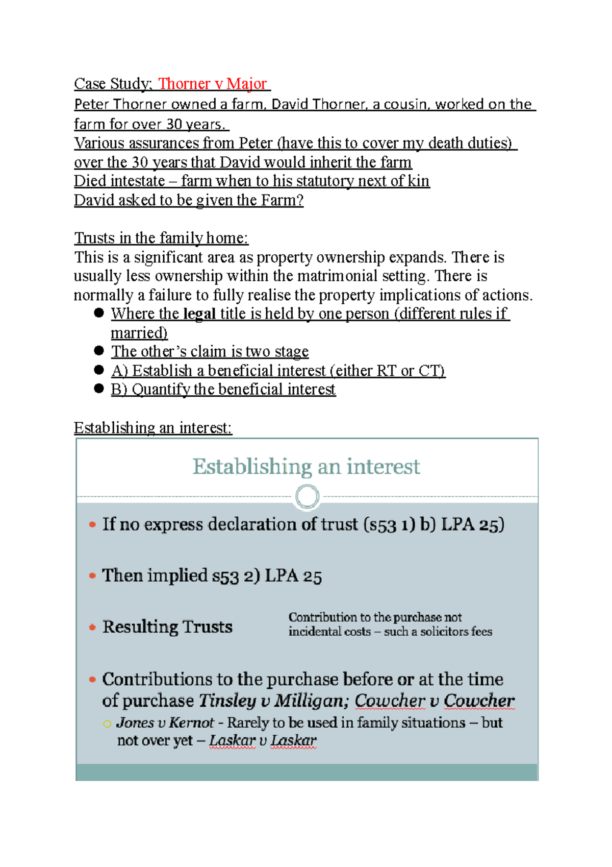 Week 5 - week 5 - Case Study; Thorner v Major Peter Thorner owned a ...
