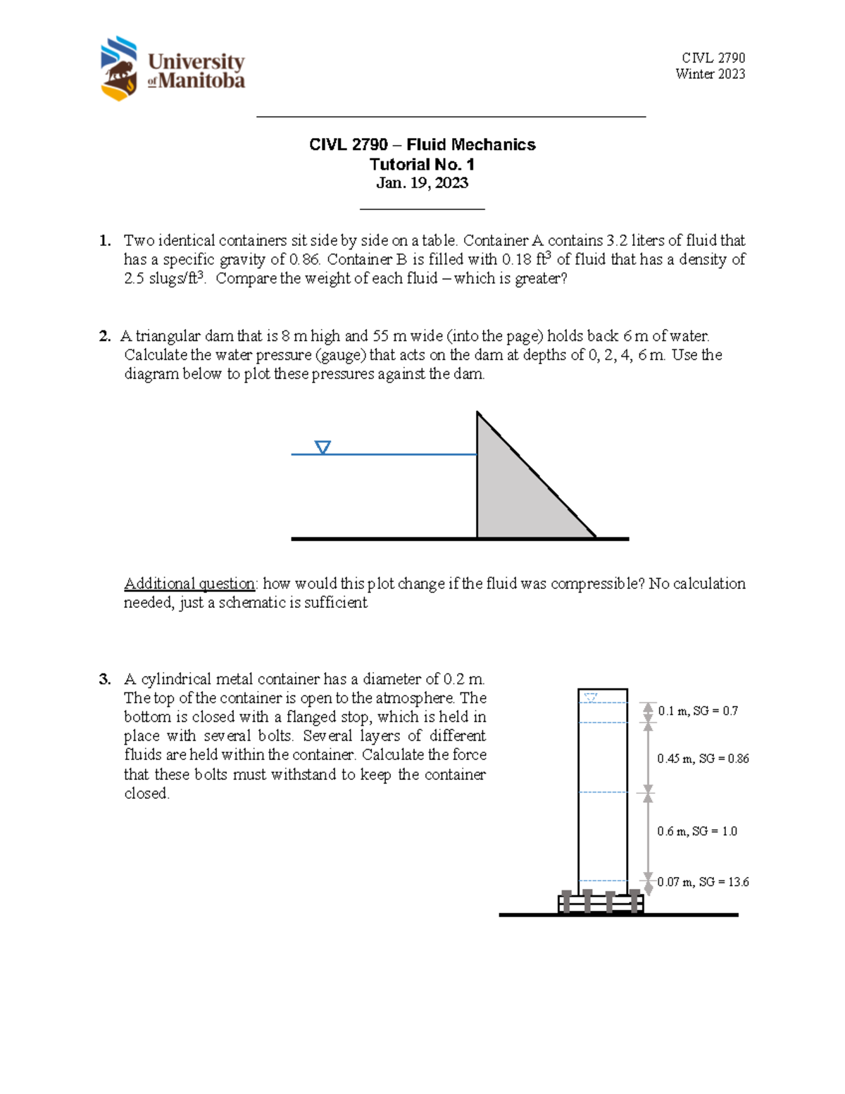 CIVL 2790 - 2023 - Tutorial 2 - CIVL 2790 Winter 2023 CIVL 2790 – Fluid Mechanics Tutorial No. 1 ...