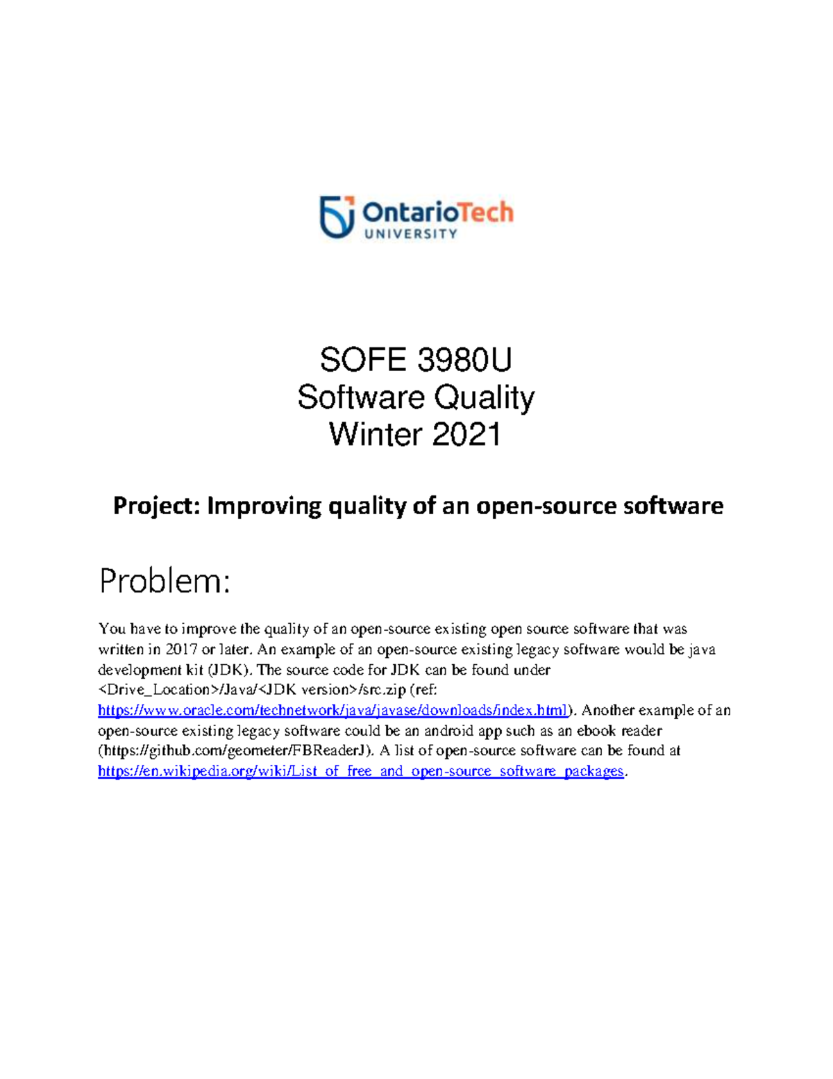 Project Winter 2021 - SOFE 3980U Software Quality Winter 2021 Project: Improving quality of an ...