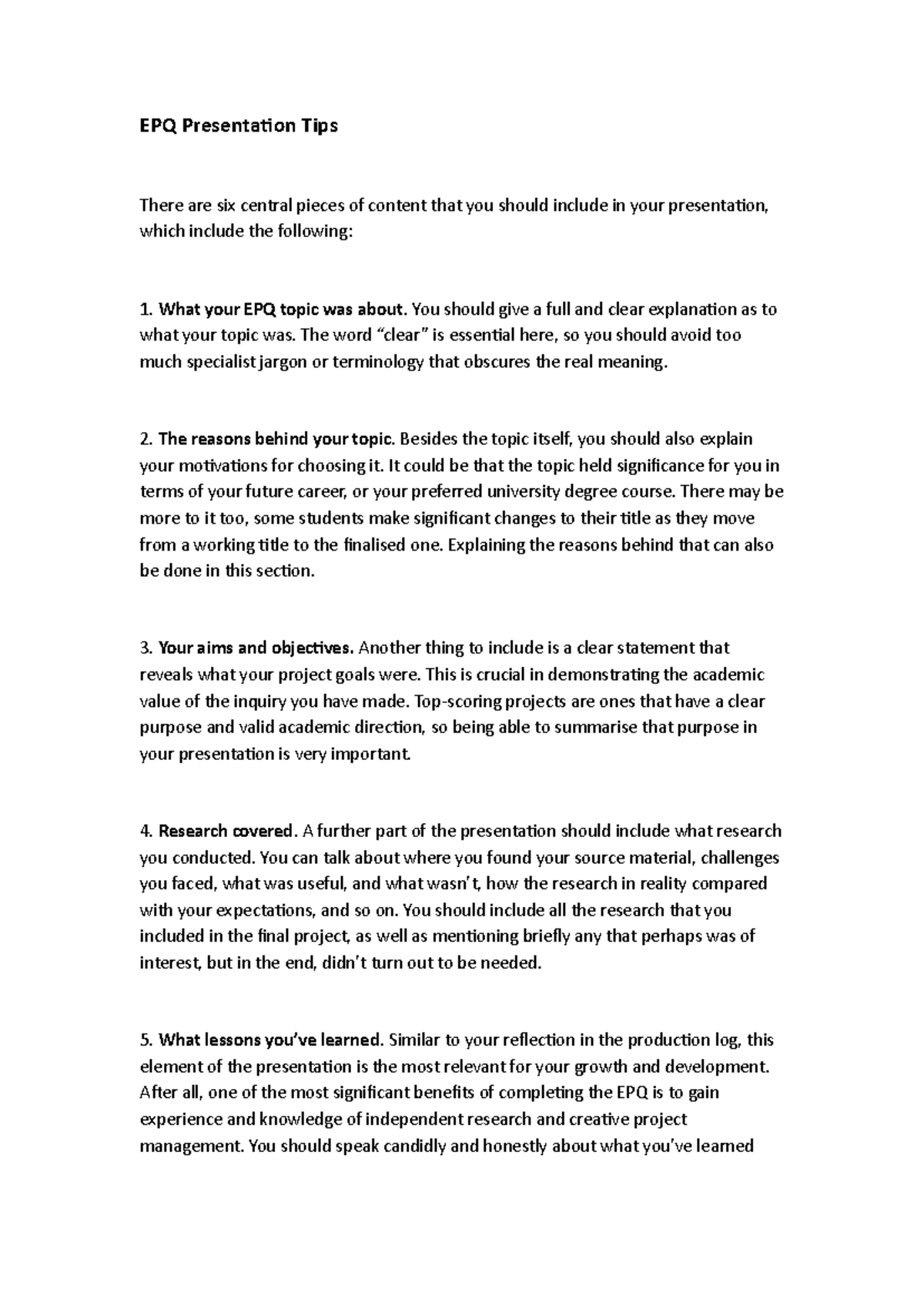 EPQ Presentation Tips - EPQ Presentation Tips There are six central ...