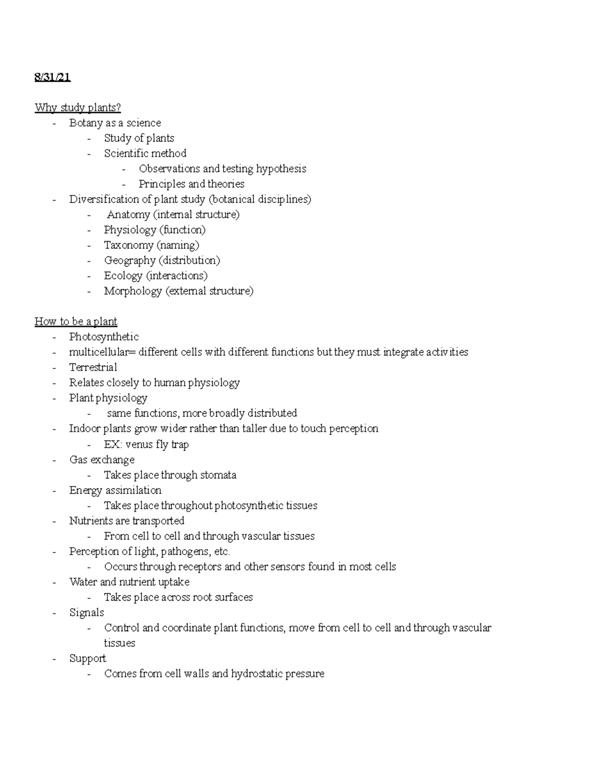 Botany notes - 8/31/ Why study plants? - Botany as a science - Study of ...