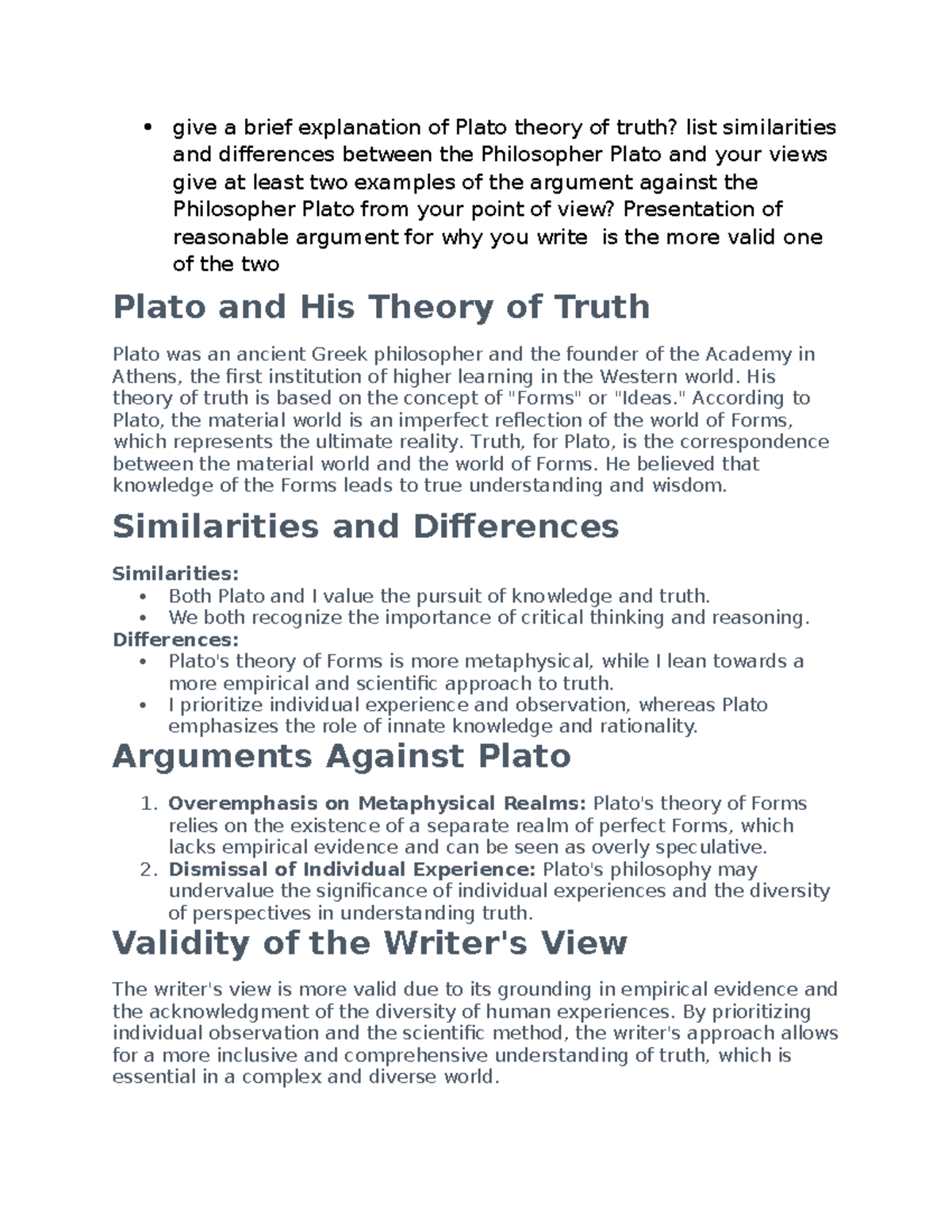 Ahist Written Assignment 6 - give a brief explanation of Plato theory ...