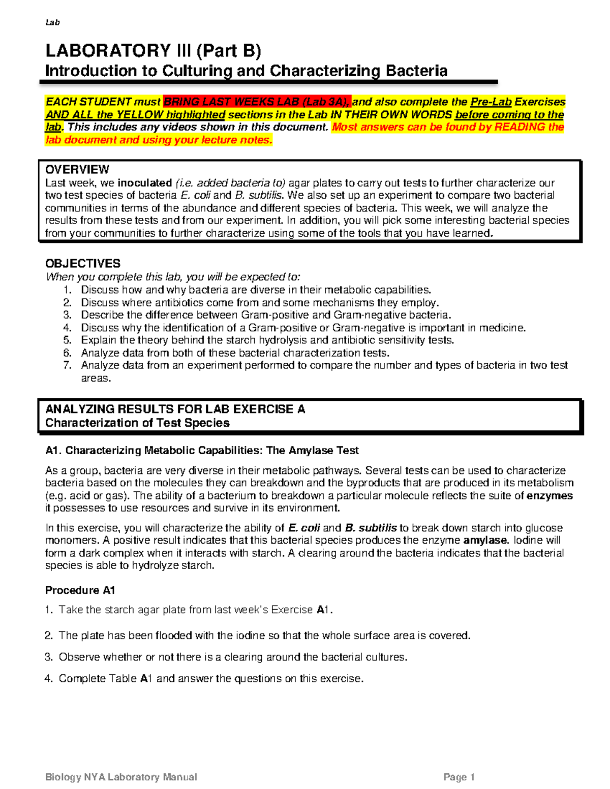 Bio lab 4B - LABORATORY III (Part B) Introduction to Culturing and Characterizing Bacteria EACH ...