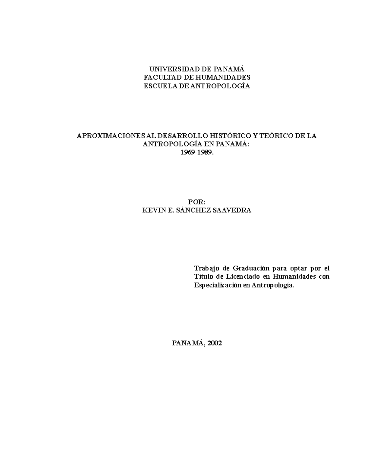 Tesis de panama jhbgf - UNIVERSIDAD DE PANAMÁ FACULTAD DE HUMANIDADES ...
